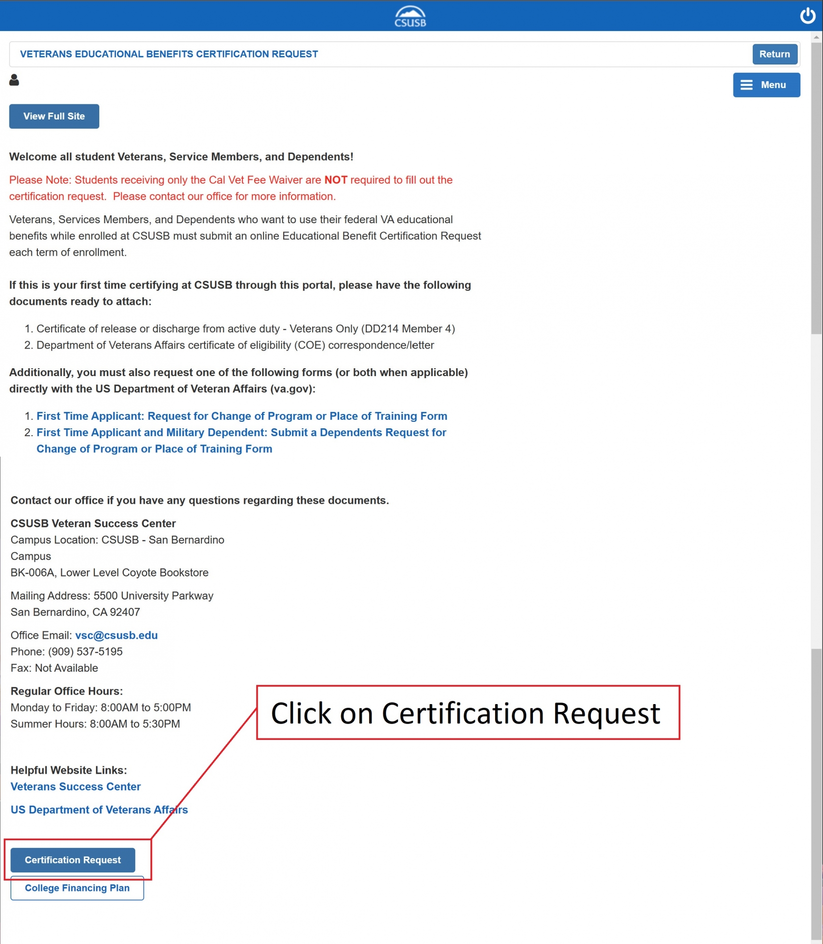 NEW VA CERTIFICATION REQUEST | Veterans Success Center | CSUSB